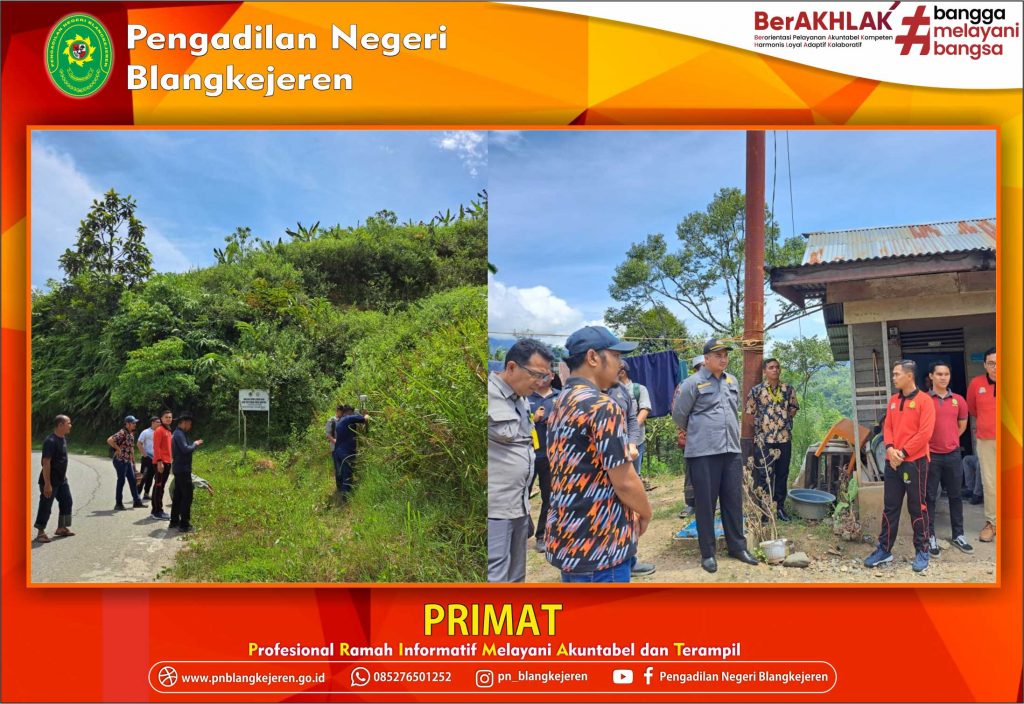 Pemeriksaan Setempat Perkara Perdata Nomor : 2/Pdt.G/2022/PN Bkj ...